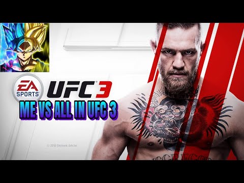 ME VS ALL IN UFC 3 - YouTube