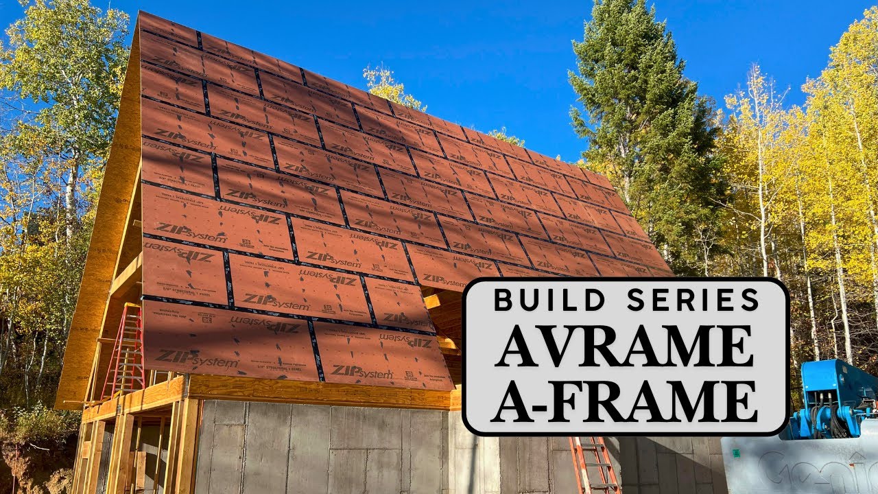 Zip System - Roof Sheathing & Dormer Framing | Avrame A-Frame Build ...