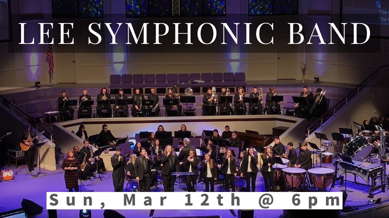 Lee University Symphonic Band - YouTube