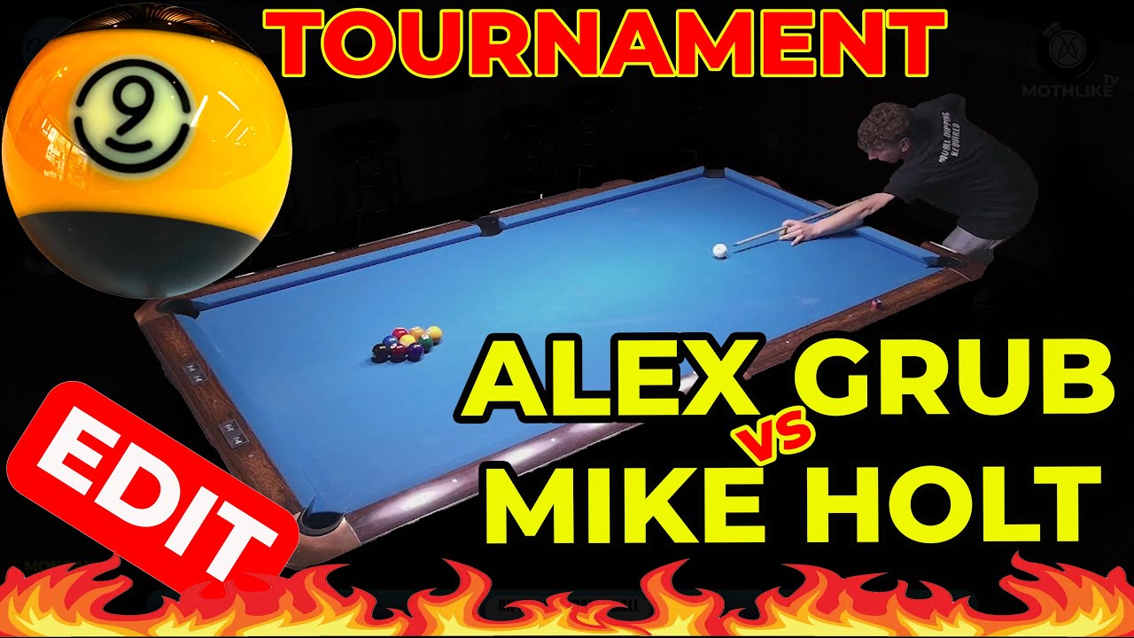 9-Ball Pool Tournament : On Cue Billiards : WR2 : Alex Grub v Mike Holt ...
