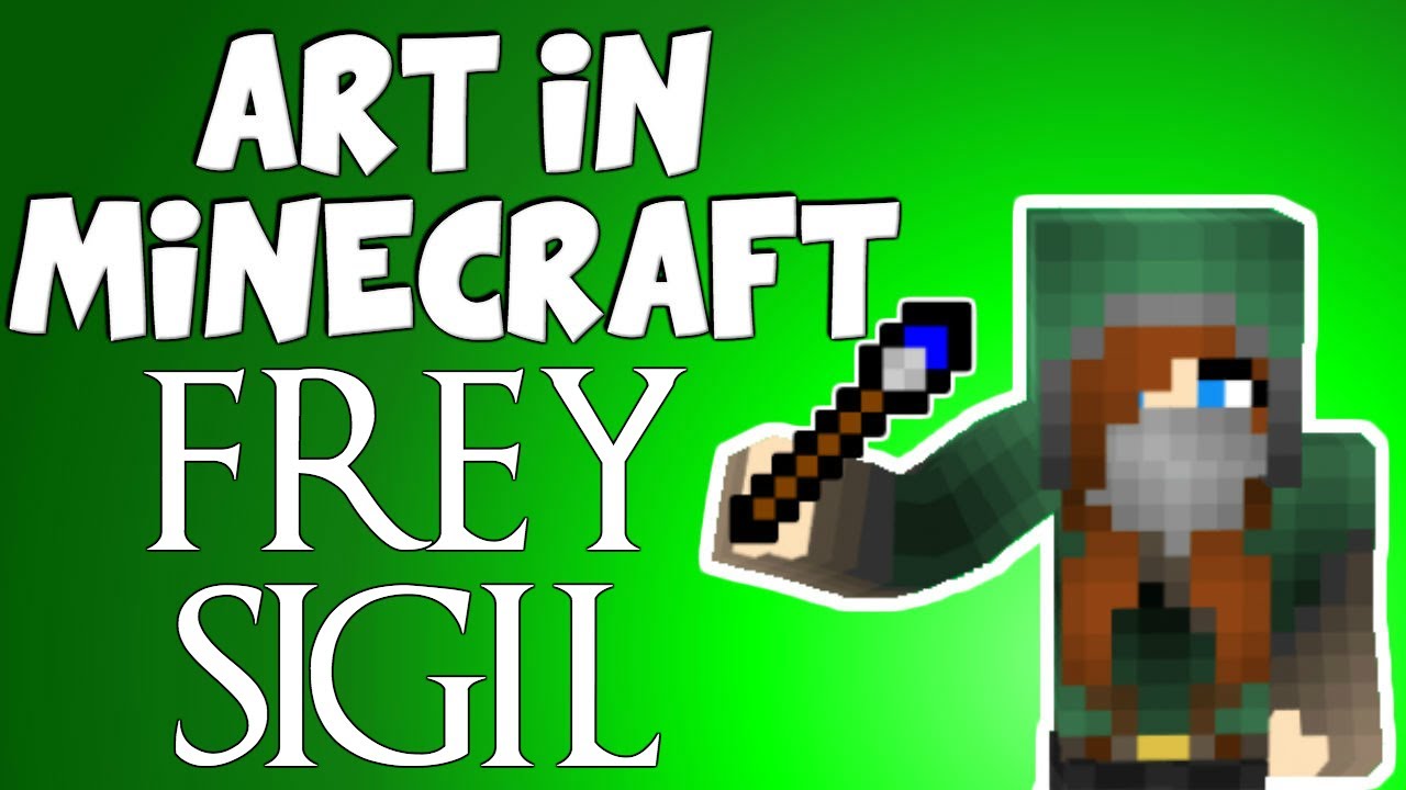 Frey Sigil | Art In Minecraft - YouTube