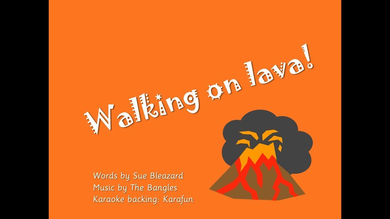Walking on lava! A song about volcanoes - YouTube