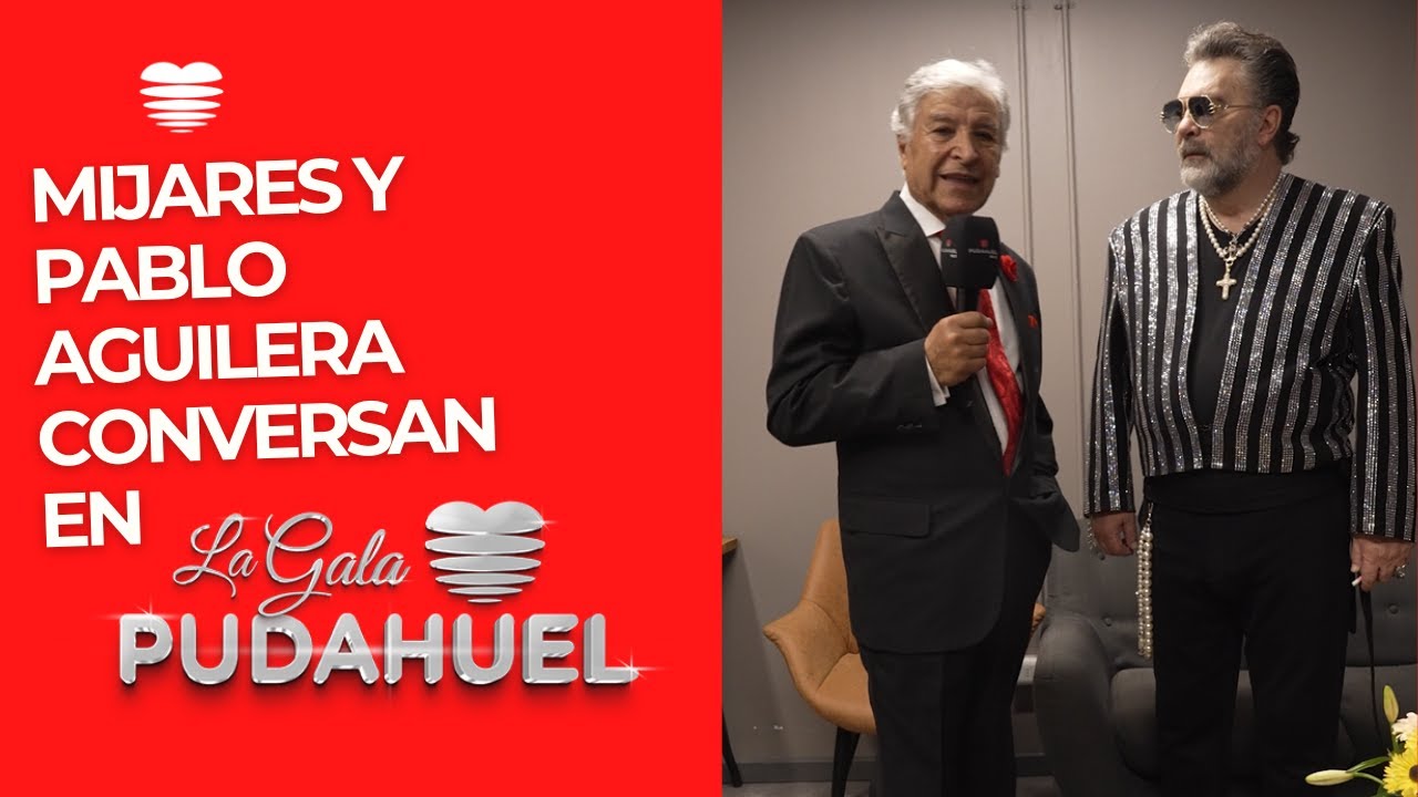 Mijares y Pablo Aguilera conversan en la previa de #LaGalaPudahuel ...