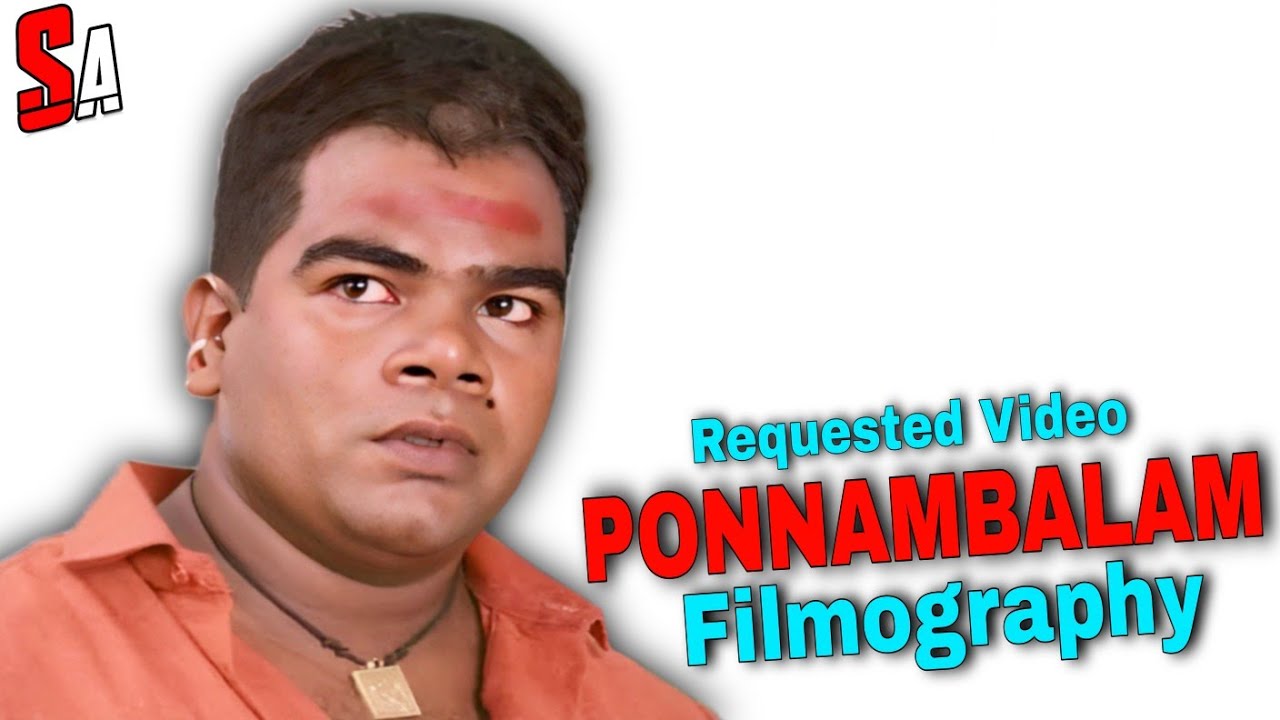 Ponnambalam | Bollywood And South Indian Films Actor | All Movies List ...