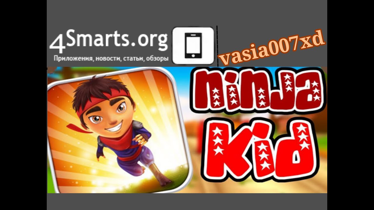 Обзор Ninja Kid Run на Android и iOS - YouTube