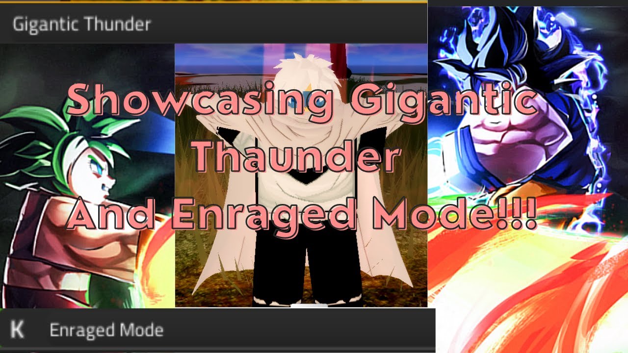 Showcasing Enraged Mode, Gigantic Thunder (Roblox Dbe) - YouTube