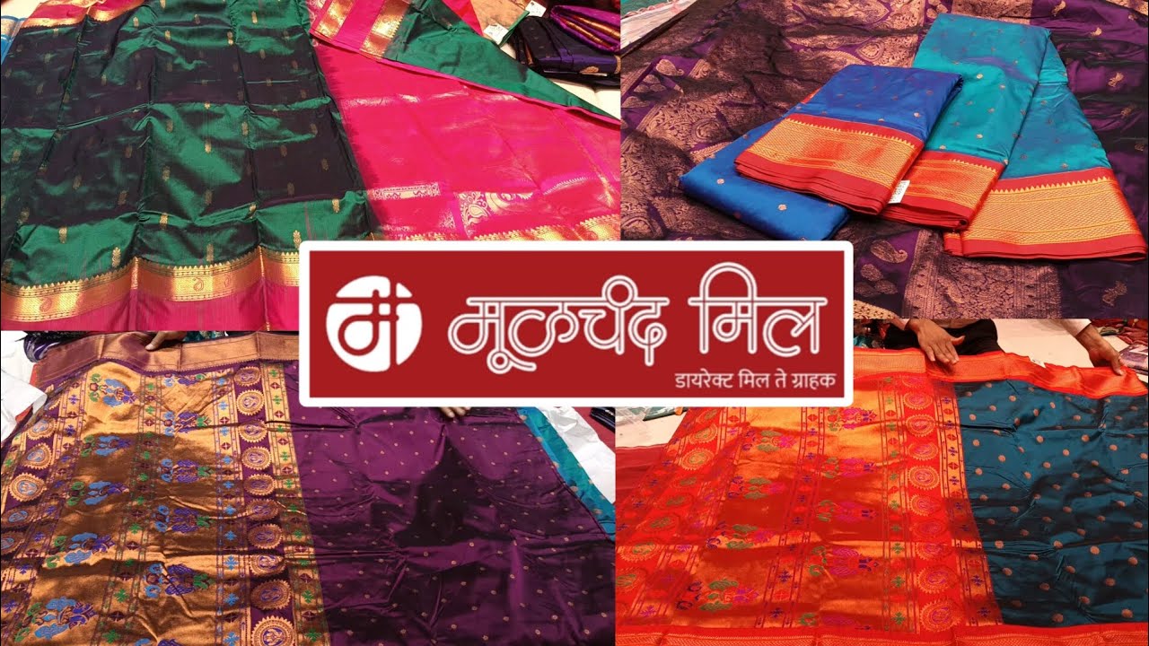 Moolchand mill Lakshmi road kathpadar & paithani saree collection - YouTube