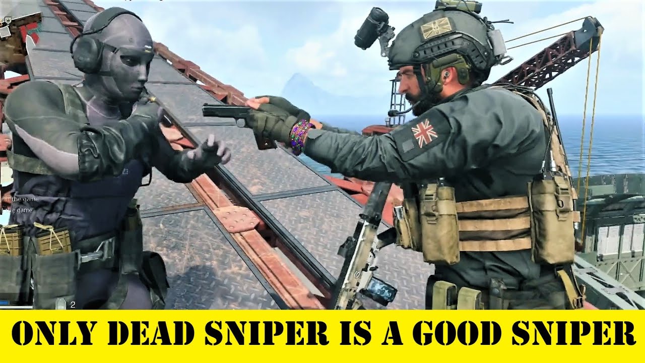 ONLY DEAD SNIPER IS A GOOD SNIPER - YouTube