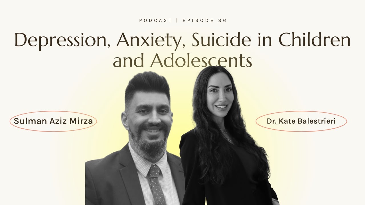 Depression, Anxiety, Suicide in Children and Adolescents with Dr ...