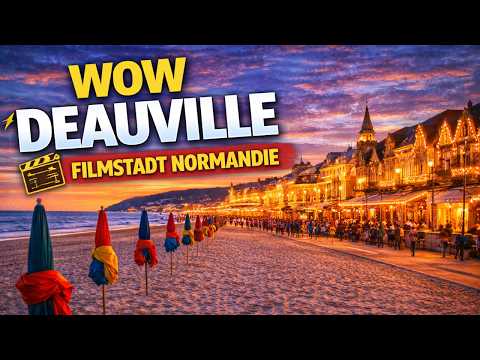 Deauville erleben: Glamour, Strand & Filmgeschichte in der Normandie
