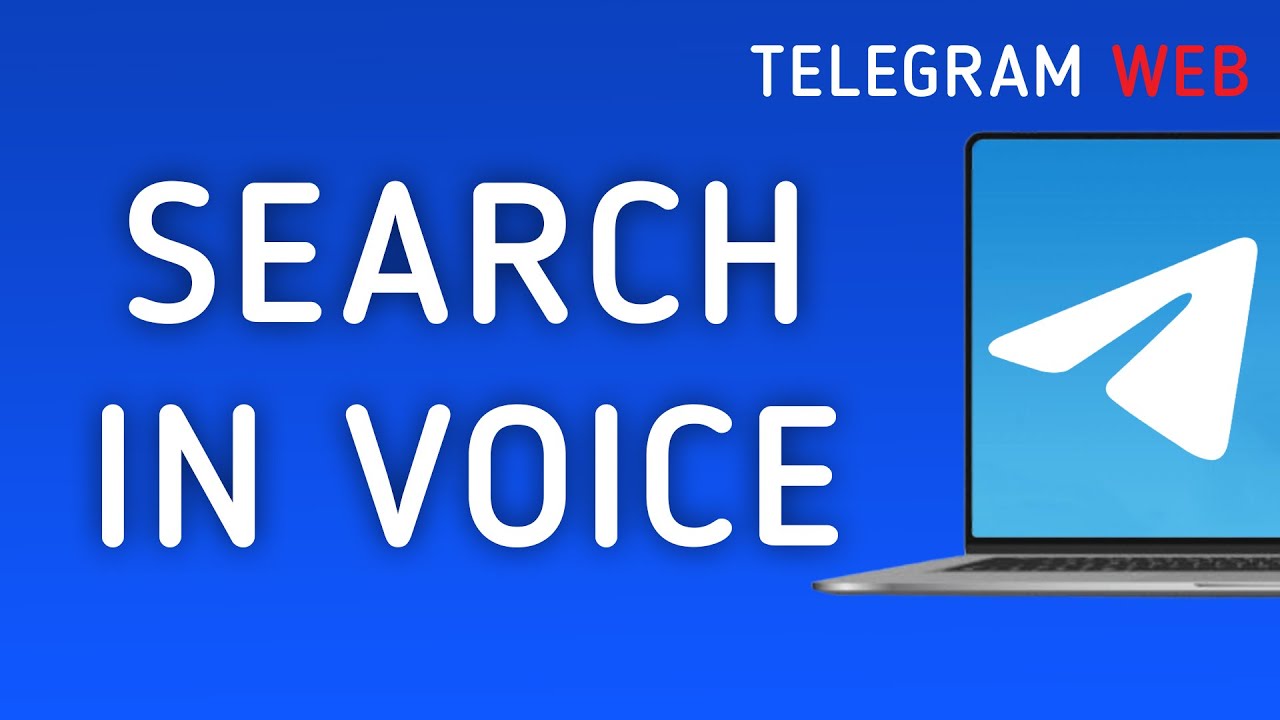 How To Search In Voice On Telegram Web On PC (New Update) - YouTube
