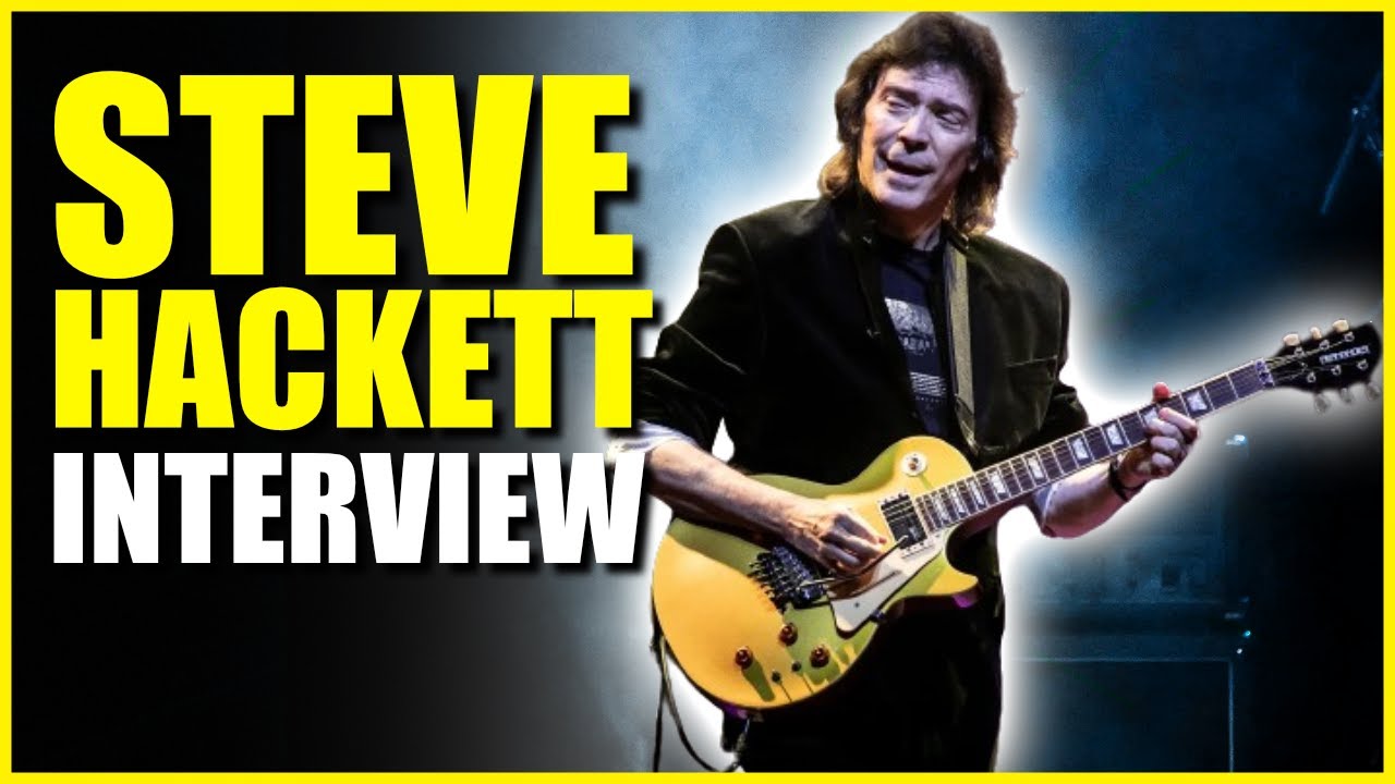 Steve Hackett: The Interview | From Genesis Lead Guitarist And Beyond ...