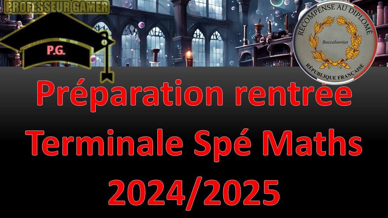 Tu veux te préparer pour ta rentrée de septembre 2024 en spé maths ? # ...