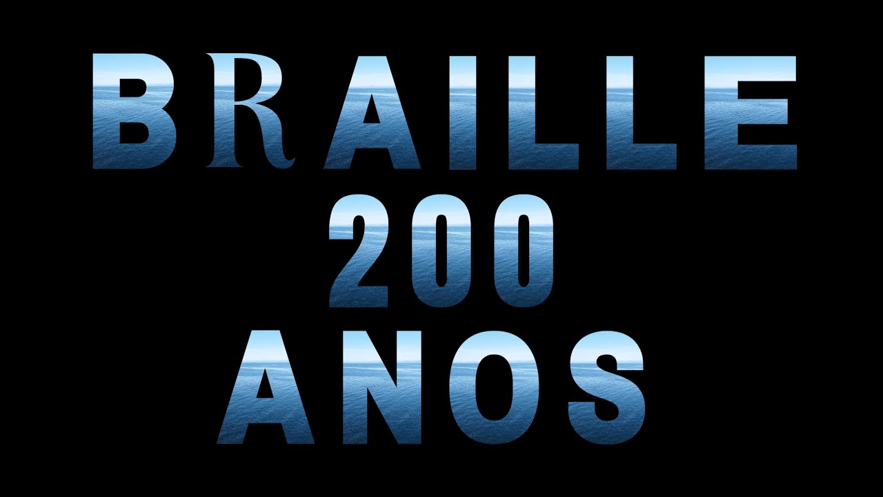 Braille 200 anos - YouTube