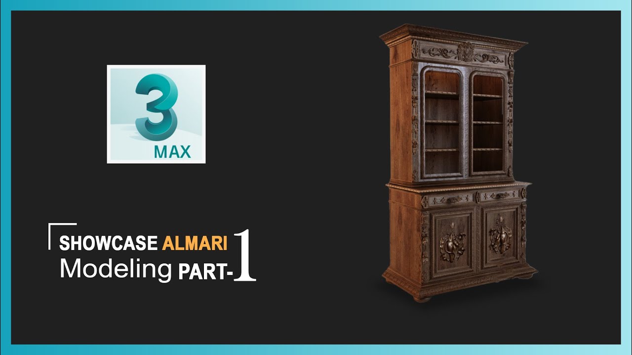 Showcase Almari in #3ds Max - Part-1 - YouTube