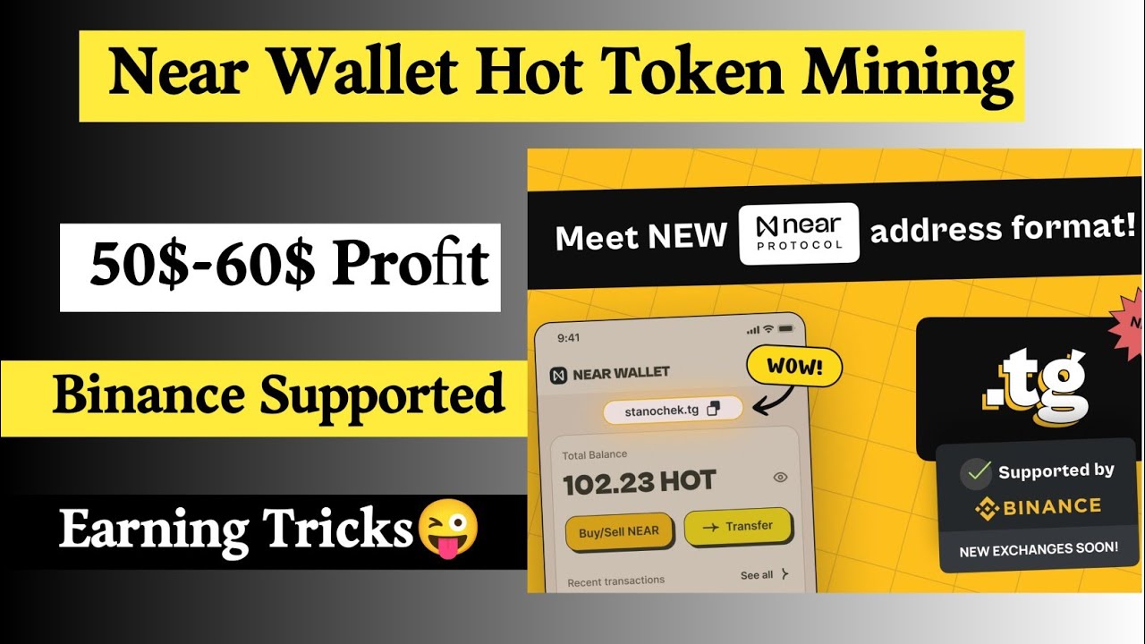 50$-60$ ইনকাম হবে প্রতি একাউন্টে | Near Wallet Hot Token Mining | Near ...