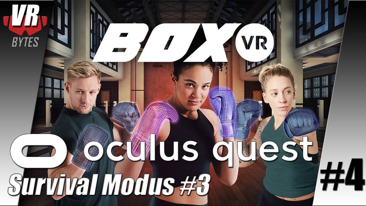 BoxVR / Oculus Quest / Survival Modus #3/ Quick Play / German / Deutsch ...