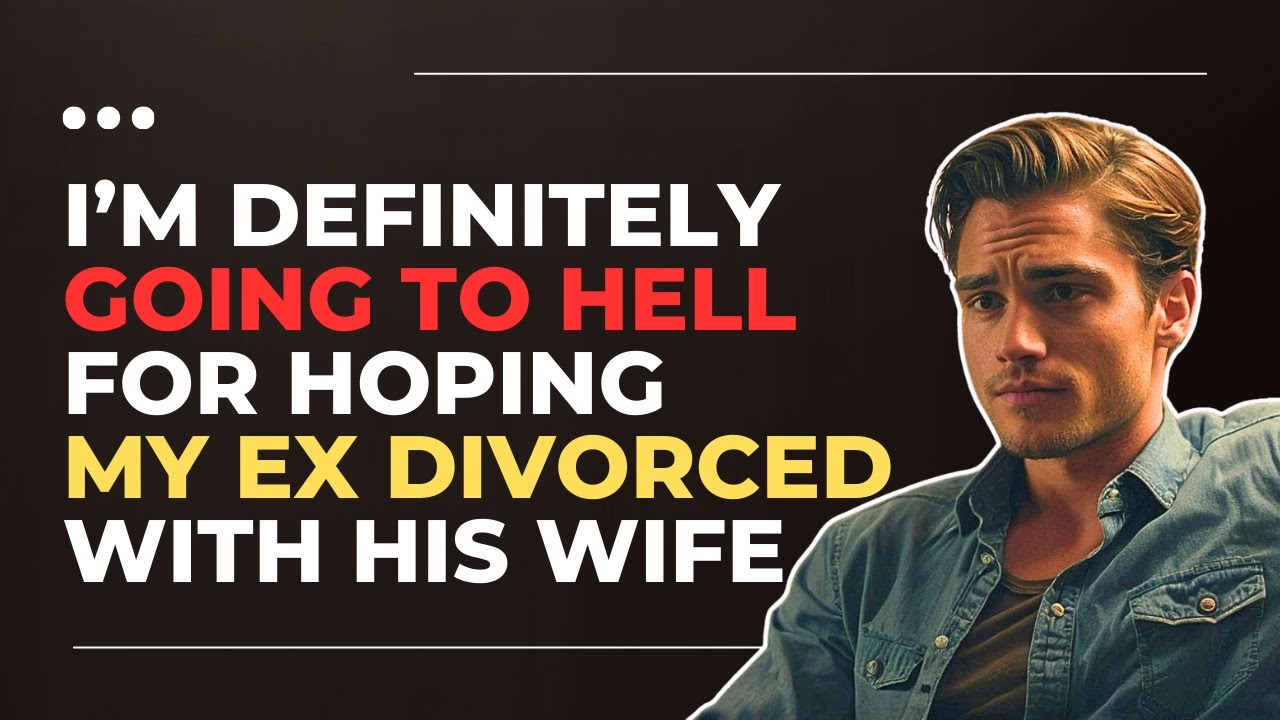 I’m Definitely Going to Hell for Hoping My Ex divorced with His Wife | My Come Out Story - YouTube