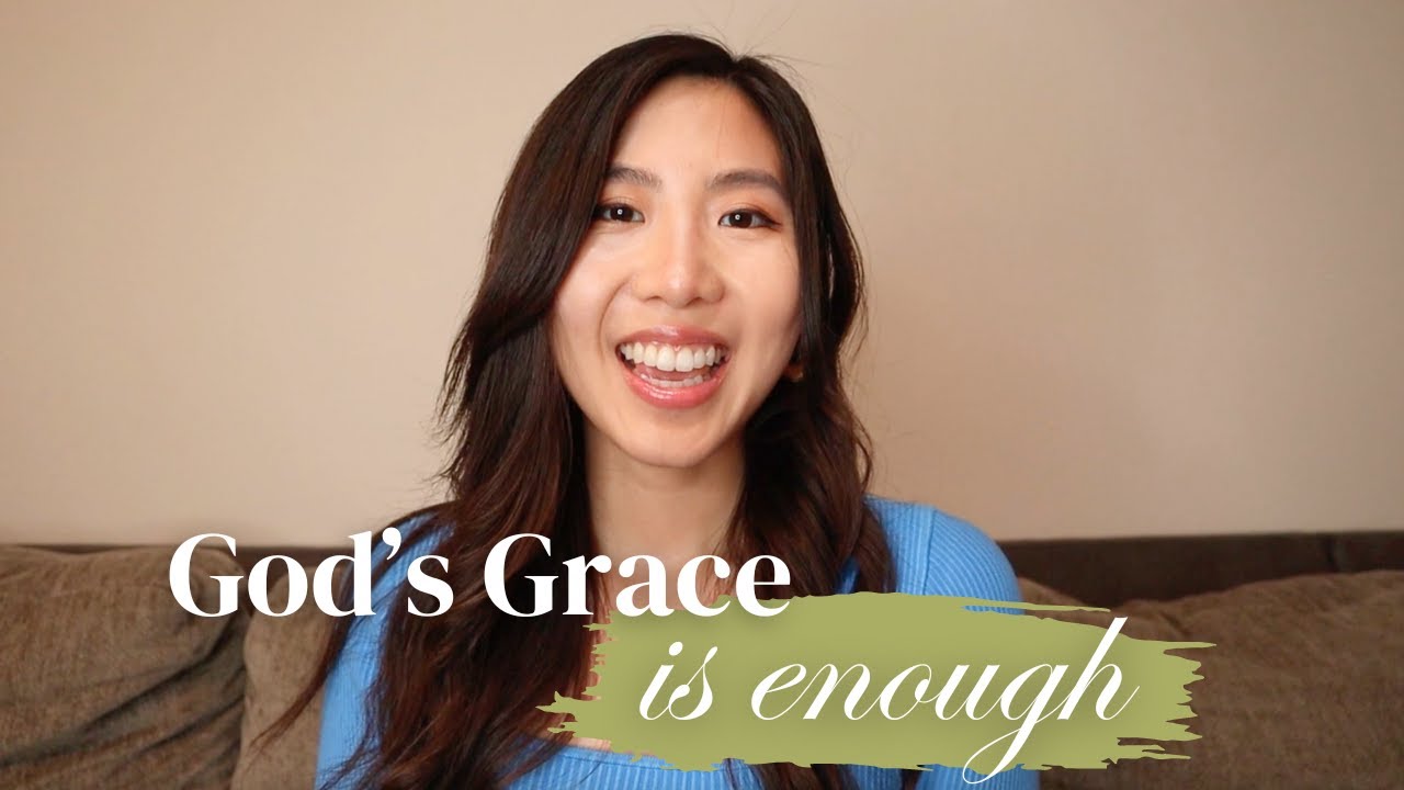 God's Grace Is Enough | God's strength is enough when we are weak - YouTube
