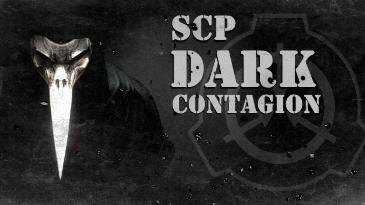 SCP: Dark Contagion - YouTube