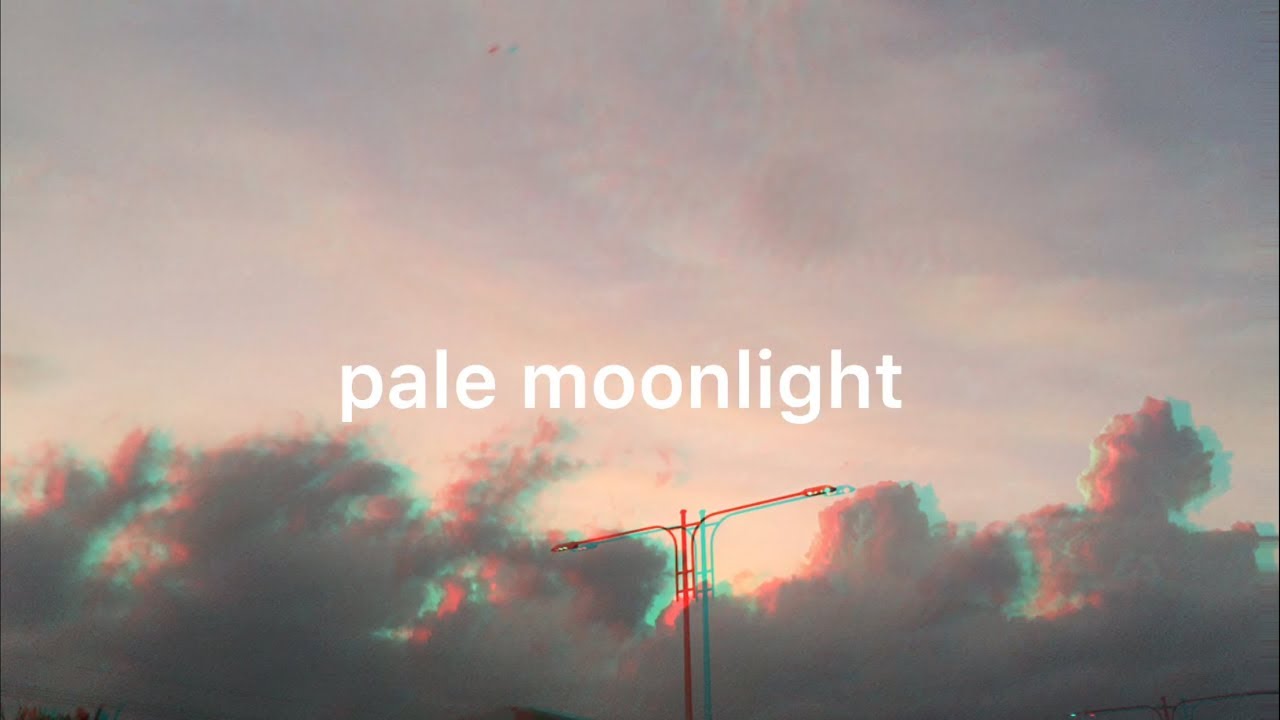 Pale Moonlight (Piano Version) | Lyrics - YouTube