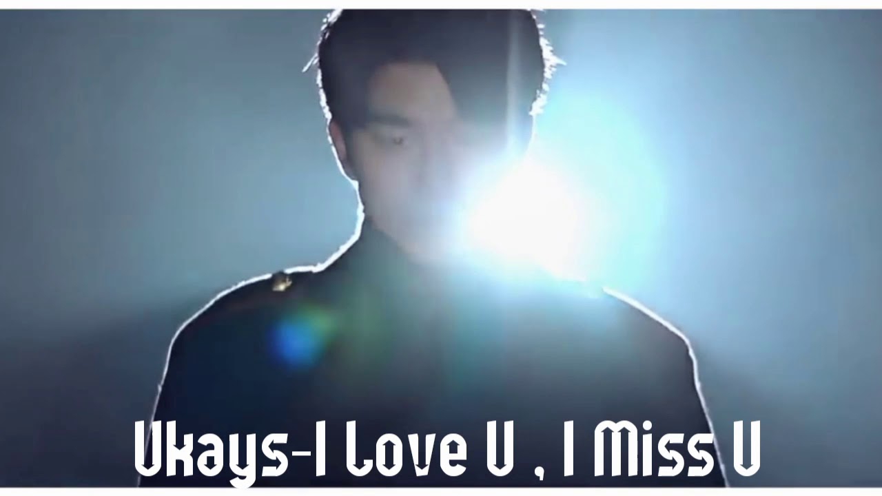 Ukays - I Love U I Miss U HQ Audio - YouTube