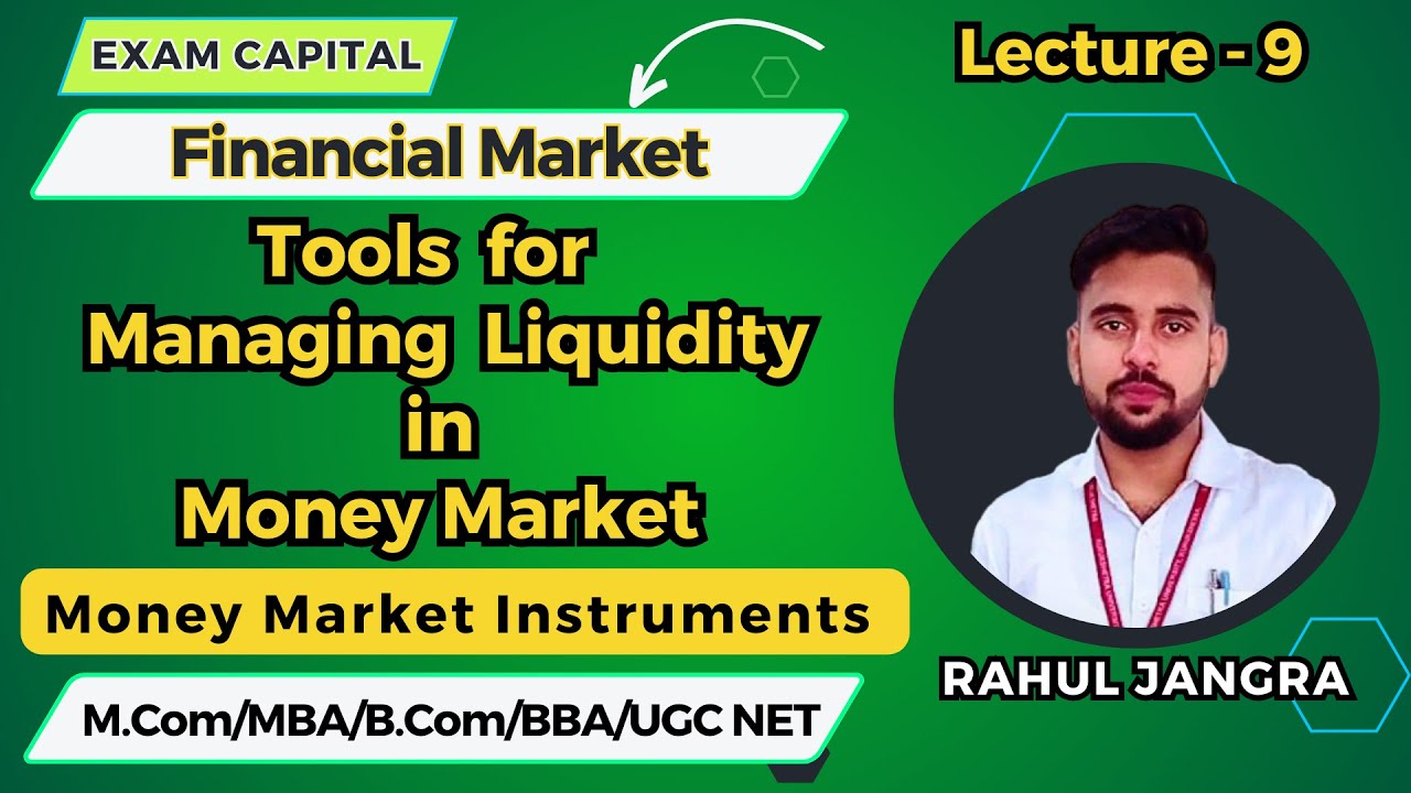 How to Manage Liquidity in Money market||Tools for managing Liquidity ...