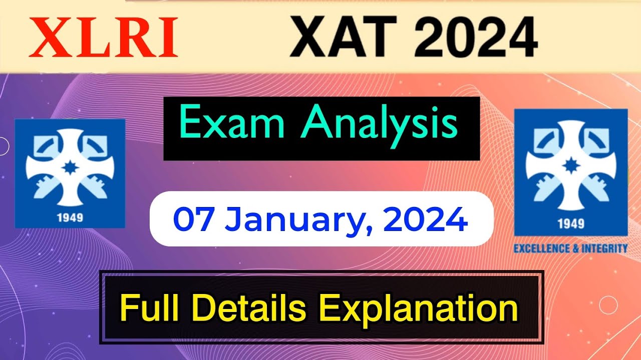 XAT 2024 Exam Analysis | XAT 2024 Full Details Explained 2024 | MDE ...
