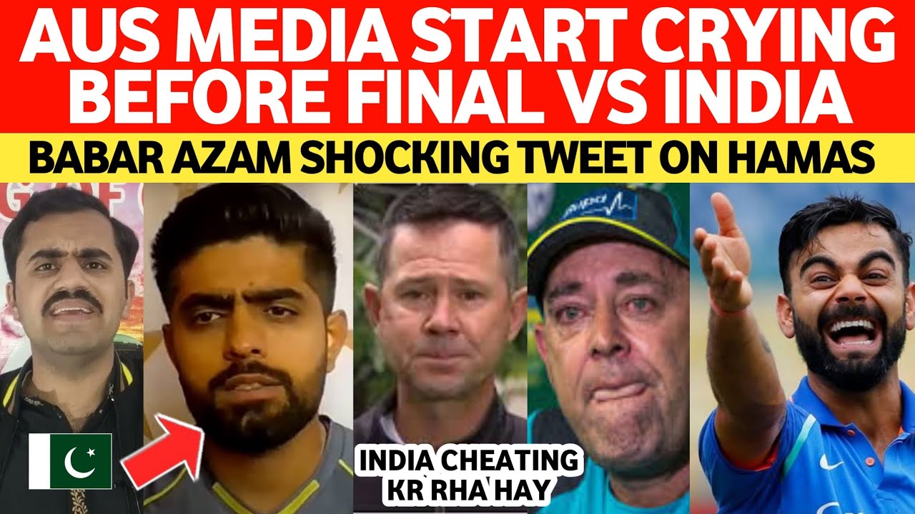 Aus Media Start CRYING & Big BLAMES On India | Babar Azam SHOCKING ...