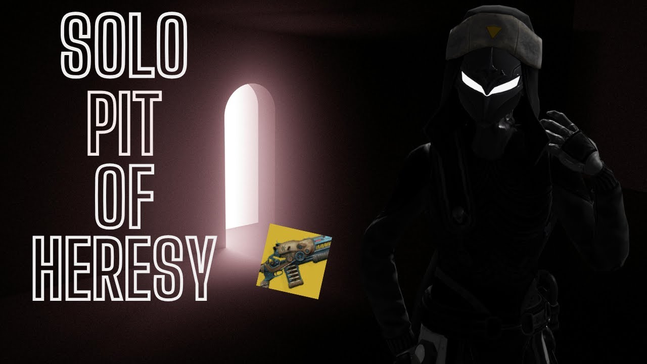 Solo Flawless Pit of Heresy w/ Prismatic Hunter | Episode: Revenant ...