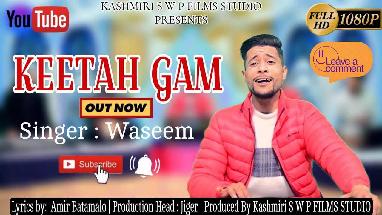Keetah Gam | singer. waseem | Amir batamalo | best kashmiri song - YouTube