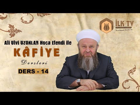 Ali Ulvi UZUNLAR Hocaefendi ile Kafiye Dersleri#14