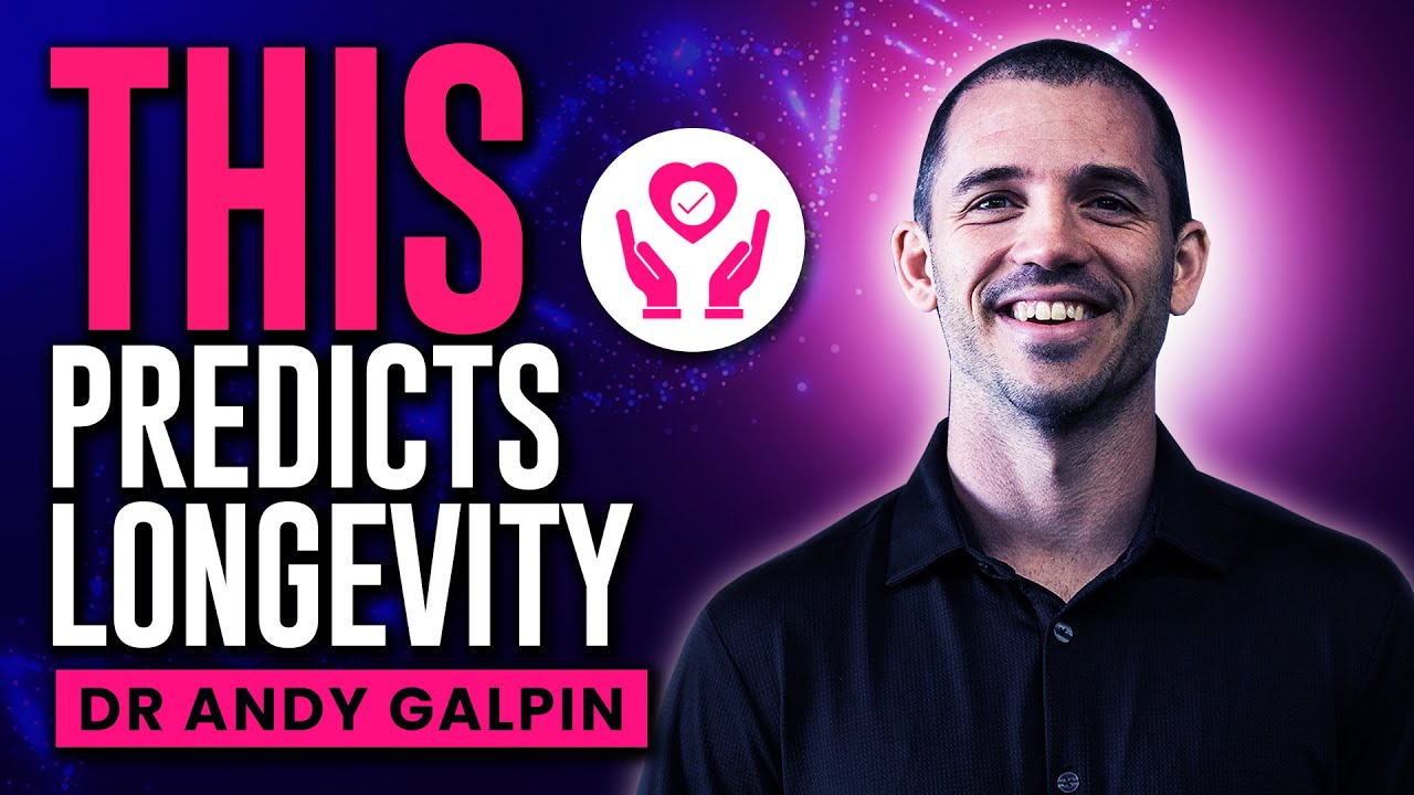 Dr. Andy Galpin Reveals #1 Longevity Predictor! - YouTube