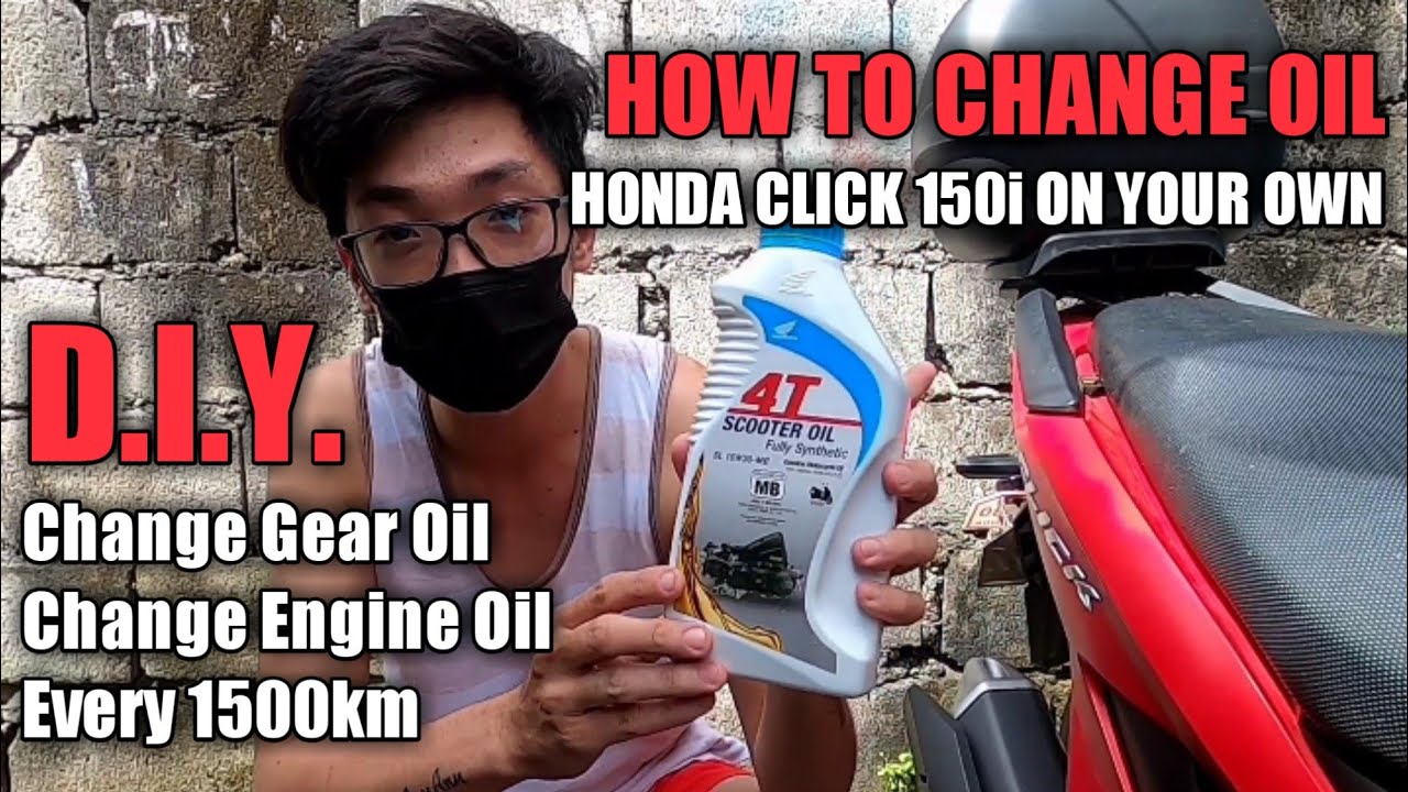 HOW TO CHANGE ENGINE & GEAR OIL | HONDA CLICK 150i V2 | DIY - YouTube
