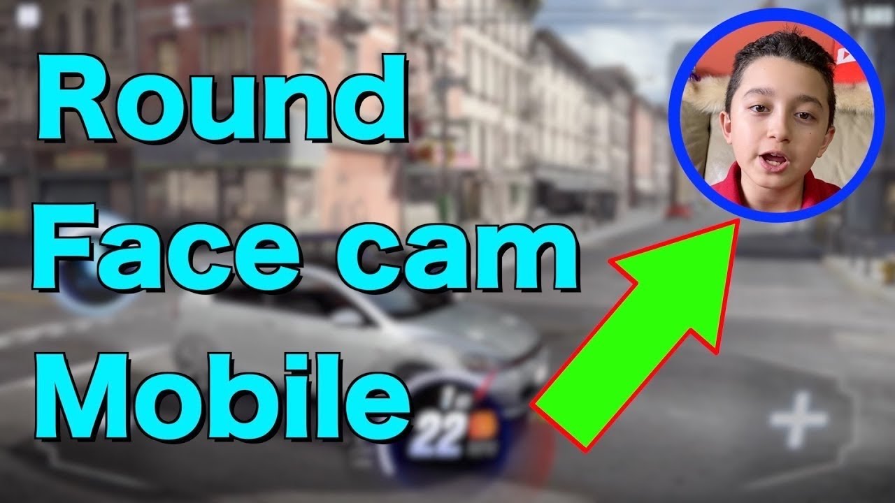 How to make Circle face cam ( Mobile Circle face cam Tutorial Android ...