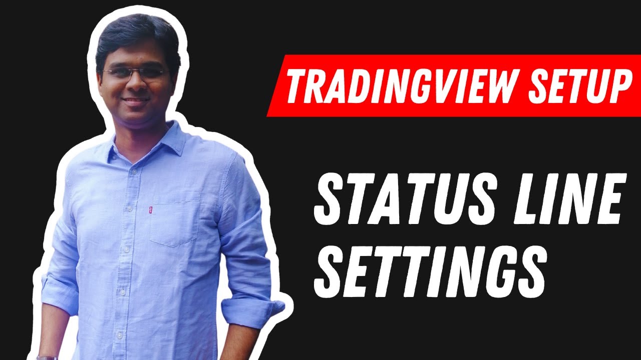 How To Setup The Status Line In TradingView YouTube How To Setup The Status Line In TradingView YouTube