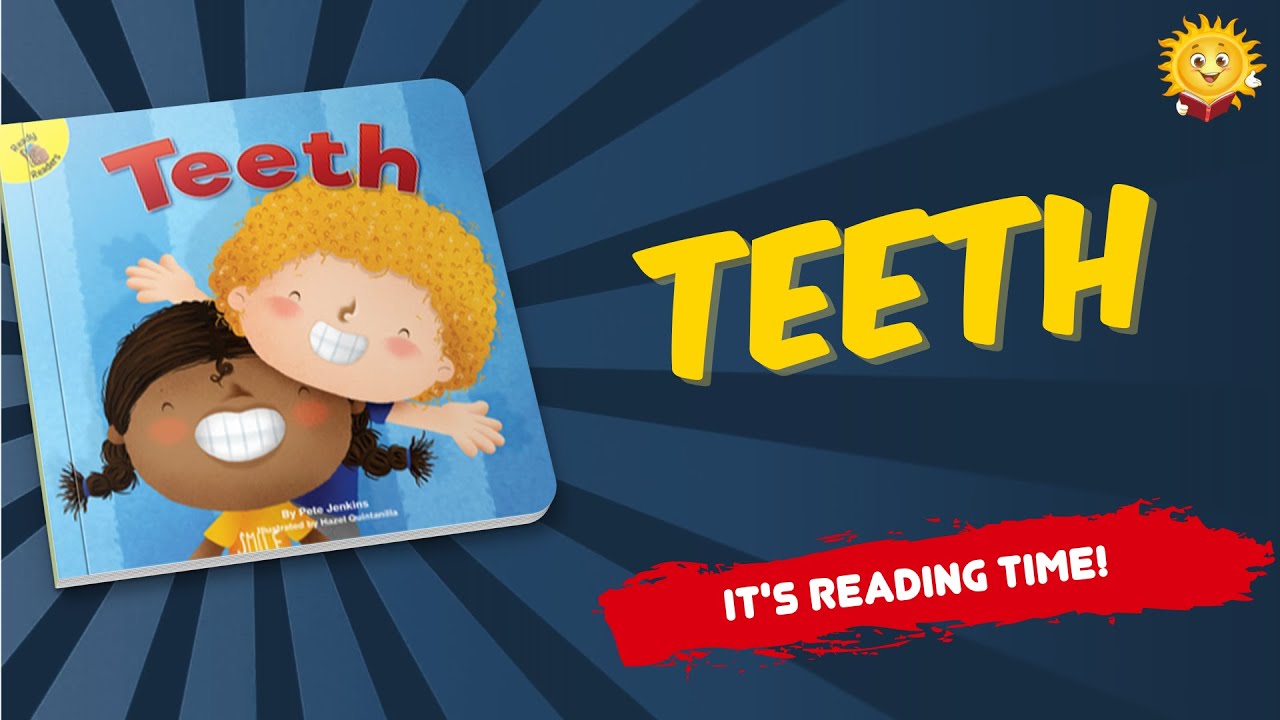 Teeth | Reading Books for Kids - YouTube