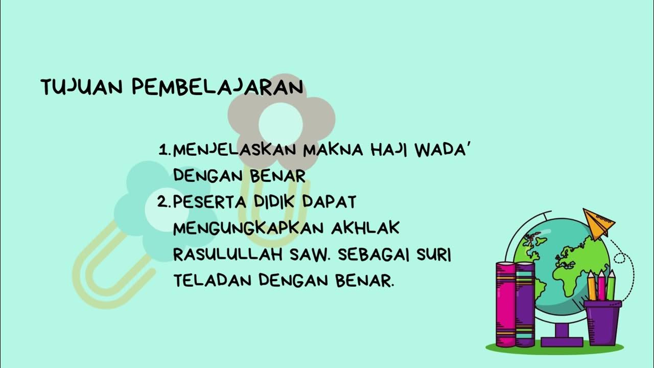 KELAS PAI dan BP Peristiwa Haji Wada - YouTube