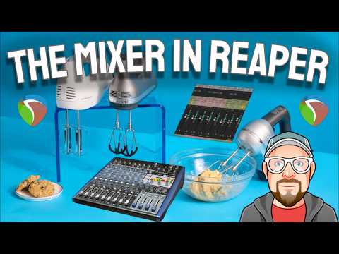 The Mixer in REAPER