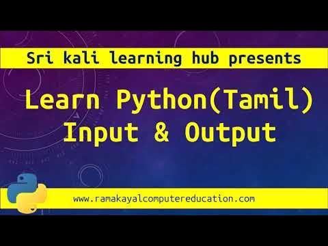 Learn Python in Tamil | Python Basics: Input and Output Explained for ...