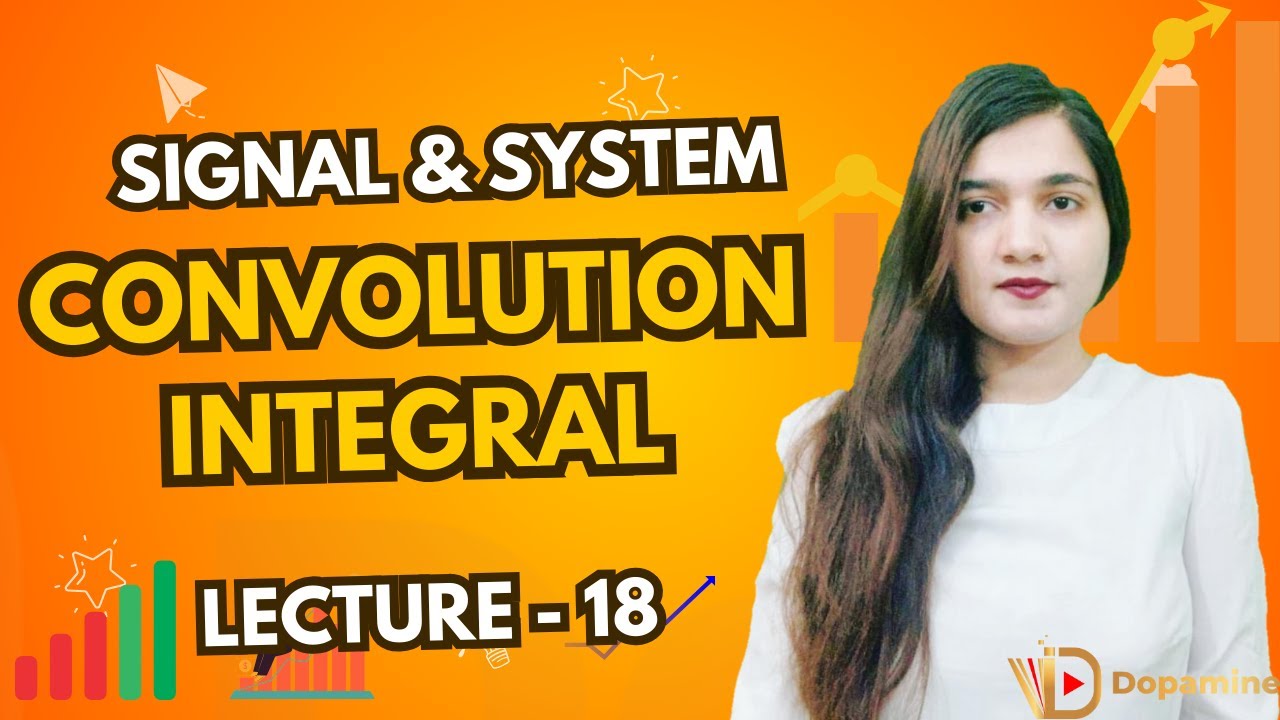 L-18 | Convolution Integral | Steps to Find Convolution Integral | Signal & System | GATE | NET ...