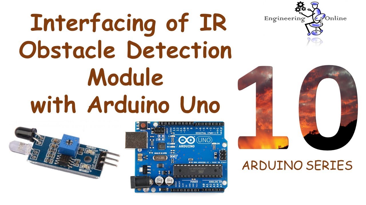 Interfacing Of Ir Object Detection Module With Arduino Uno Youtube