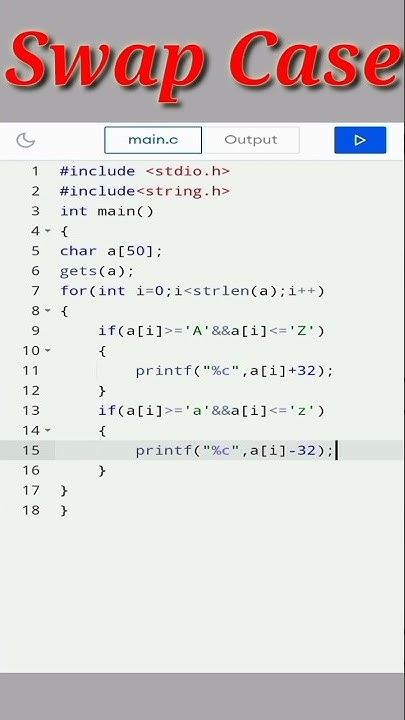 Swap Case || COLLEGE CODING #programming #coding #viral #c #strings #viralshorts #video - YouTube