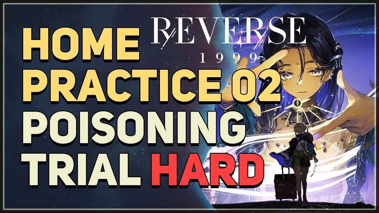 Home Practice 02 Poisoning Trial Hard Reverse 1999 - YouTube