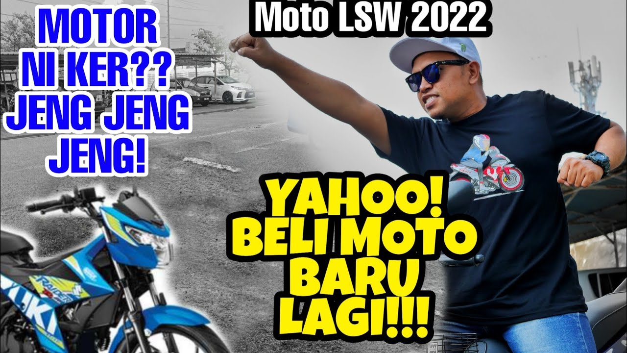 #781 BELI MOTOR BARU LAGI | INI KALI LAIN PUNYERRR!!!| LSW 2022 - YouTube