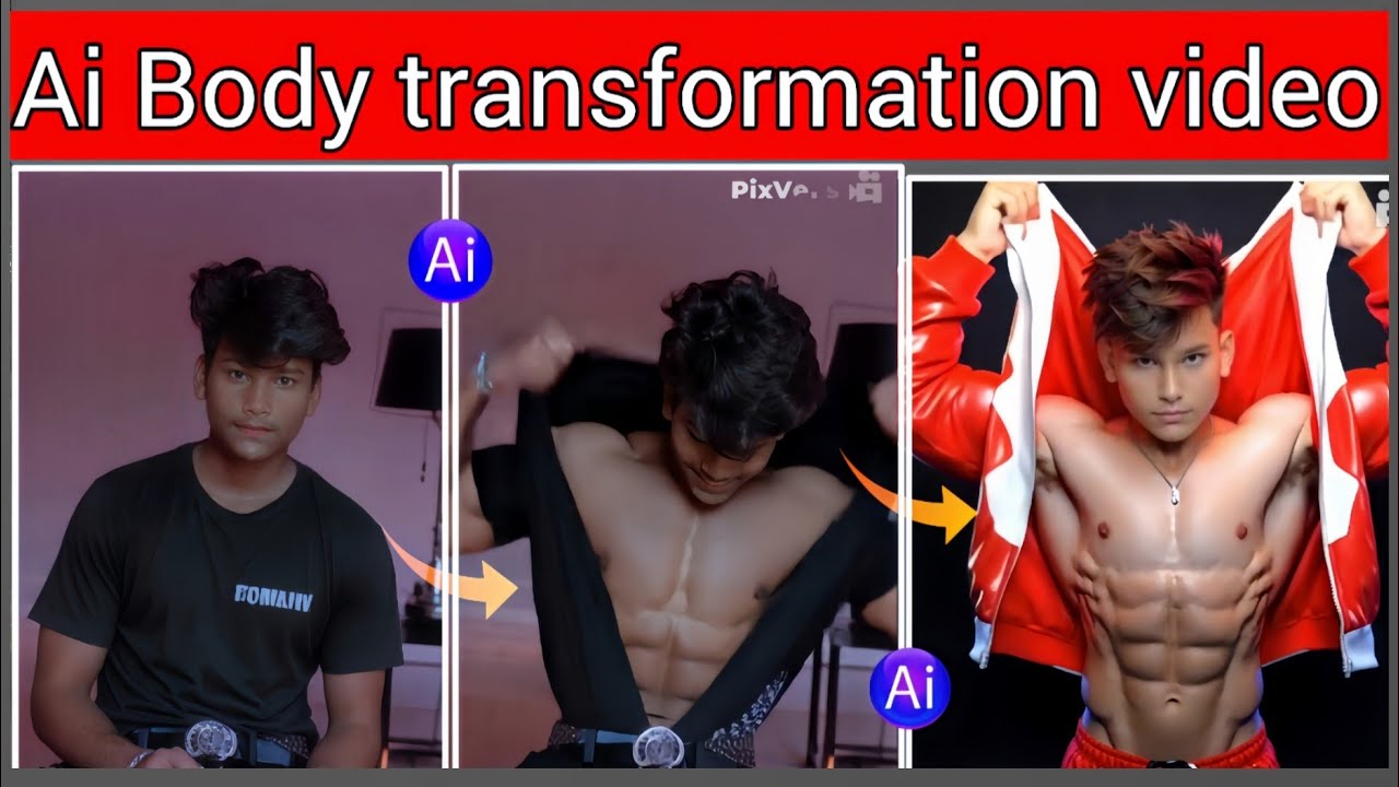 Ai body Transformation video | Ai Se body Transformation kaise karen ...