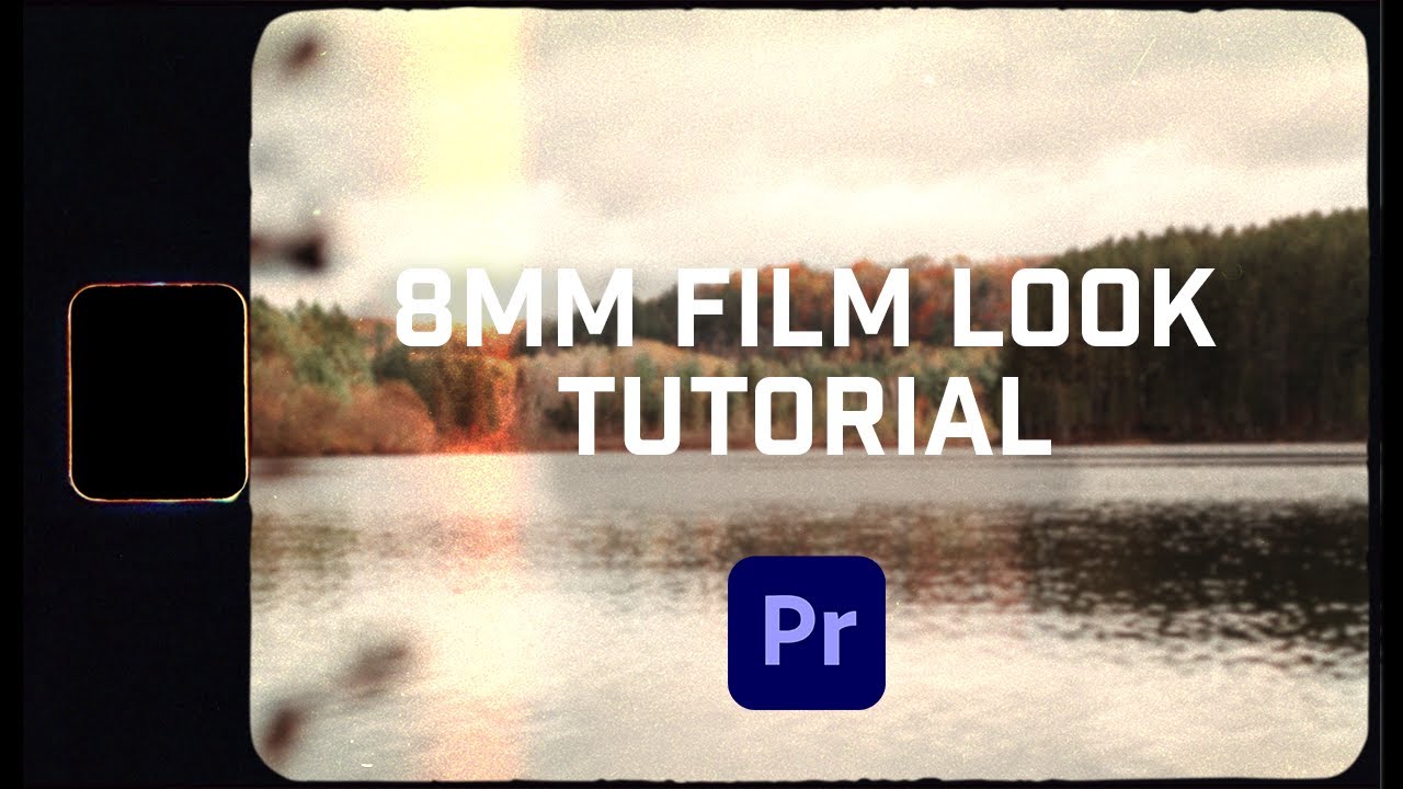 Beginner's Guide to Turn Your Videos Into 8mm Film + Free Assets! (Easy ...