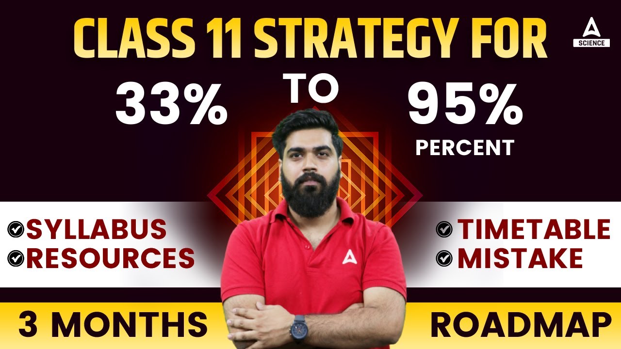 Strategy to Score 95% In Class 11 | 3 Months Roadmap for Class 11 Exam ...