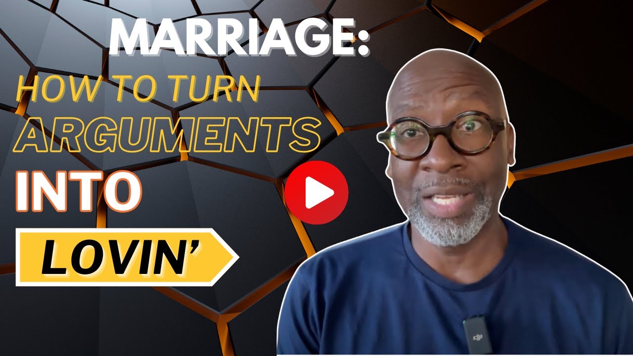 Marriage: How to Turn Arguments Into ... - YouTube