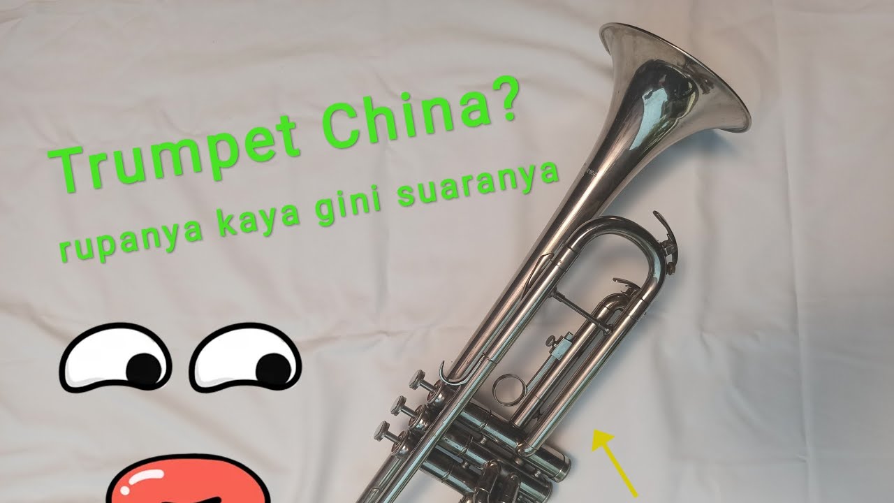 Penasaran sama Trumpet China? Ini dia sample sound dan review trumpet ...